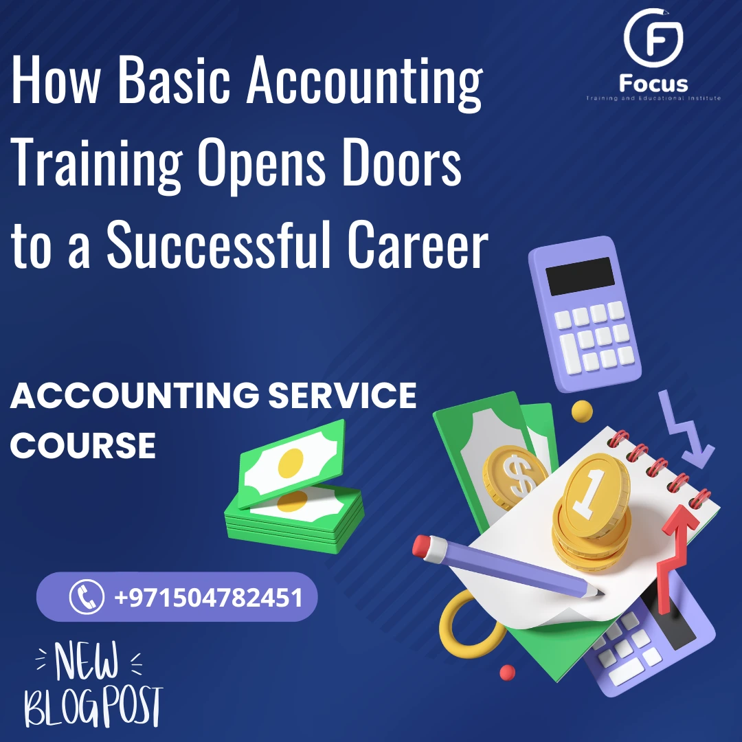 how-basic-accounting-training-helps-in-job - Focus Training and ...
